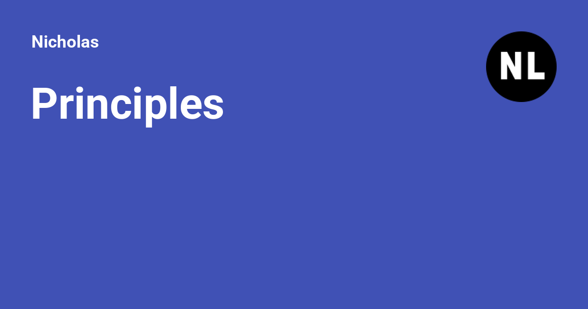 Principles - Nicholas